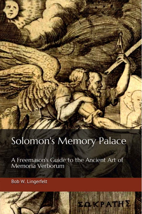 Book Memory Palaces And Masonic Lodges Esoteric Secrets Of The Art Of Memory By Charles B